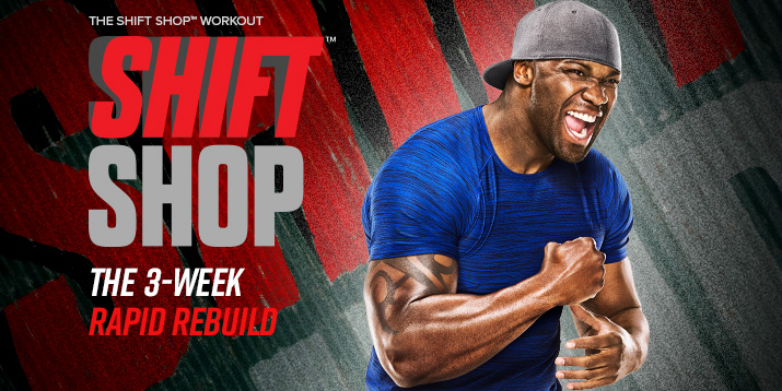 The Shift Shop is Beachbody’s Newest Shredding Program- 21 Day Ramp Up ...